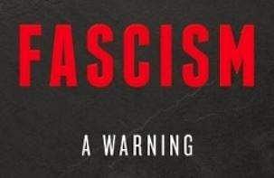 Book review| 'Fascism: A Warning' recognising the beast and what it ...