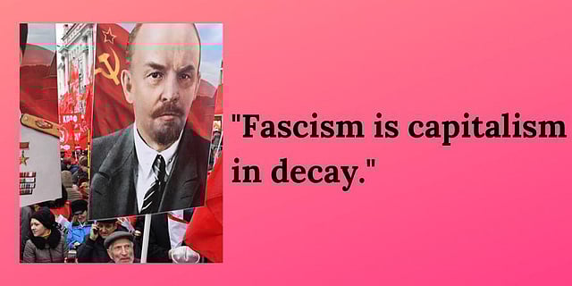 'Fascism is capitalism in decay': 10 Vladimir Lenin quotes on the ...