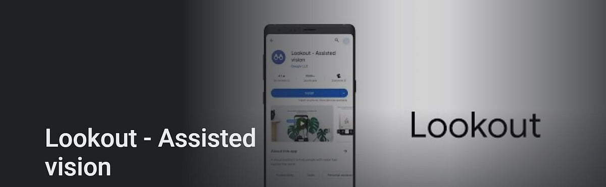 Kannada added to Google 'Lookout Assisted Vision' app