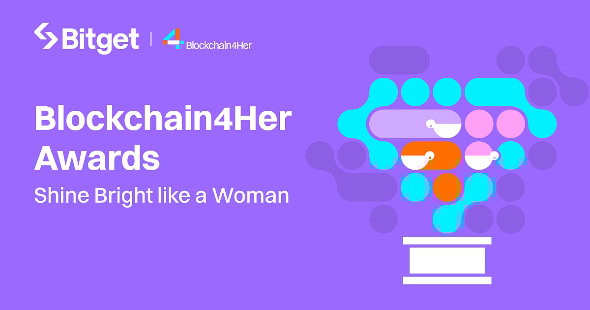 Bitget Launches Blockchain4Her Awards, Offer Career-Changing ...