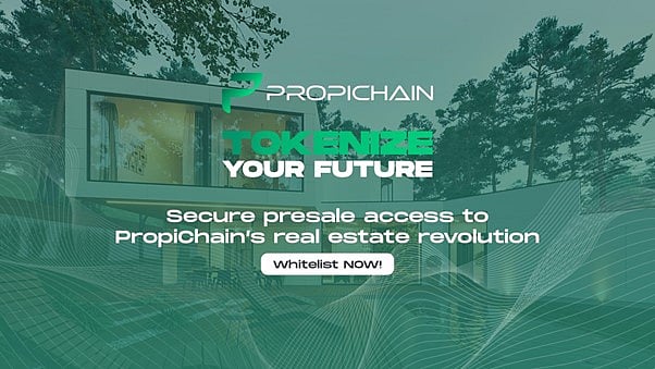 PropiChain’s Whitelist Presale Close to Running Out of Spots – Experts ...