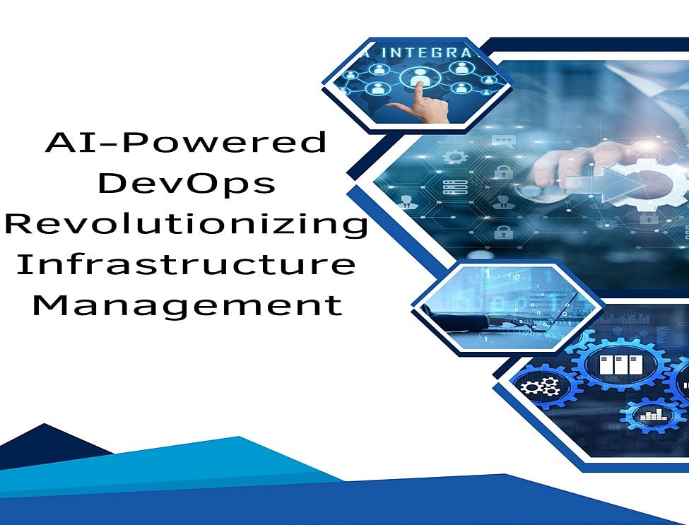 AI-Powered DevOps Revolutionizing Infrastructure Management
