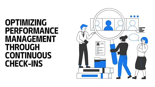 Optimizing Performance Management Through Continuous Check-Ins