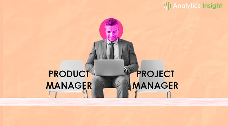 Product Manager vs Project Manager: The Key Differences