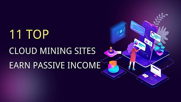 11 Best Bitcoin Cloud Mining Platforms in 2024 - Daily Passive Income