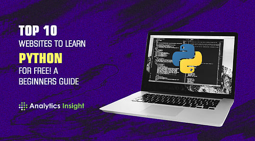 Top 10 Websites to Learn Python for Free! A Beginners Guide