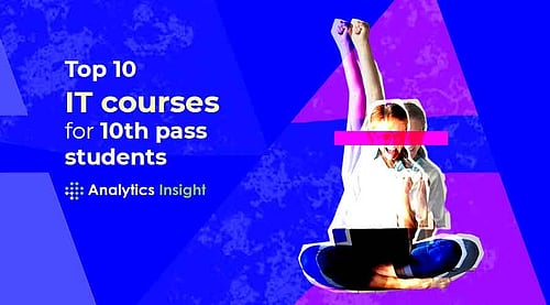 Top 10 IT Courses for 10th Pass Students
