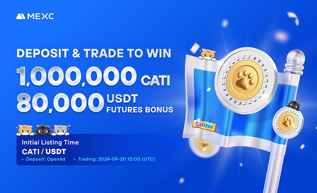 UPD MEXC First to Launch CATI Spot and Futures trading. Share a Prize ...