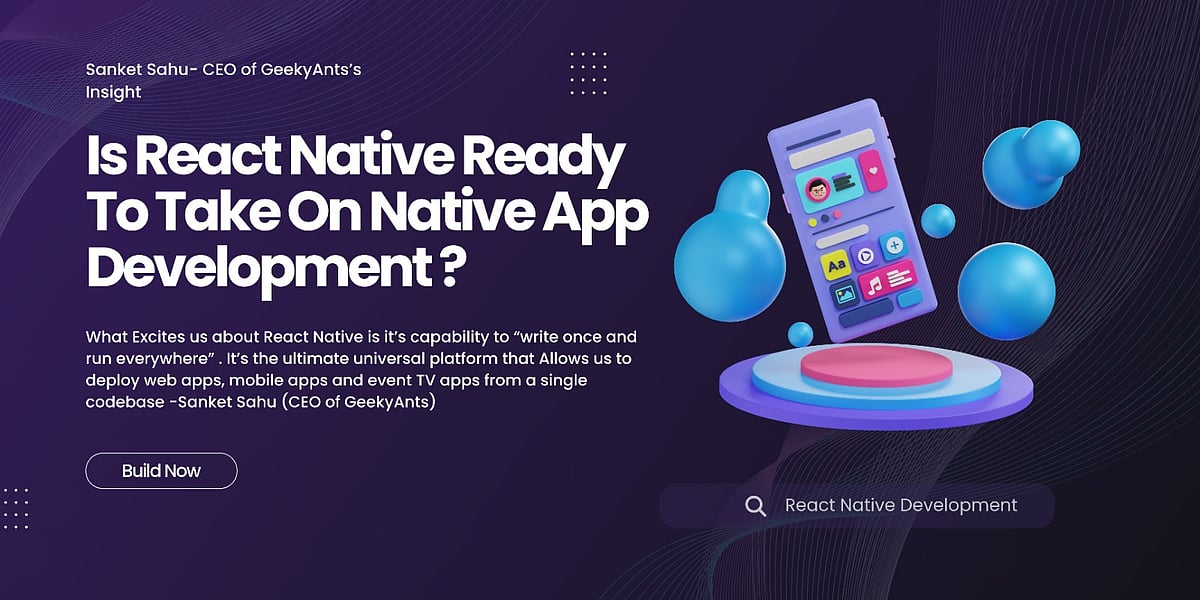 Is React Native Ready to Take On Native Development for High-performance Apps?