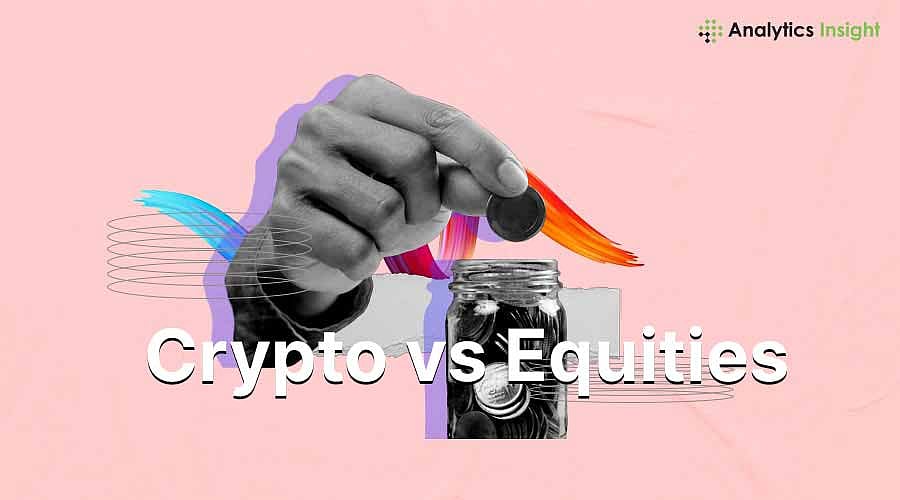 Crypto vs Equities: Why Both Markets are Looking Strong