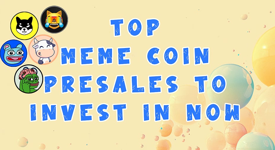 Explore the 4 Top Meme Coin Presales to Buy Now [Don’t Miss This ...