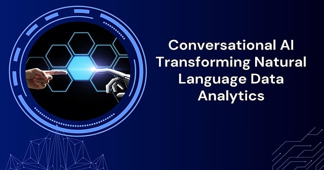 Conversational AI: Transforming Natural Language Data Analytics