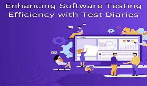 Enhancing Software Testing Efficiency with Test Diaries