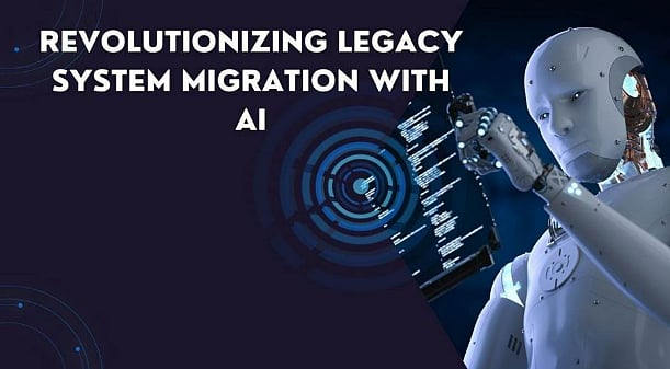 Revolutionizing Legacy System Migration with AI