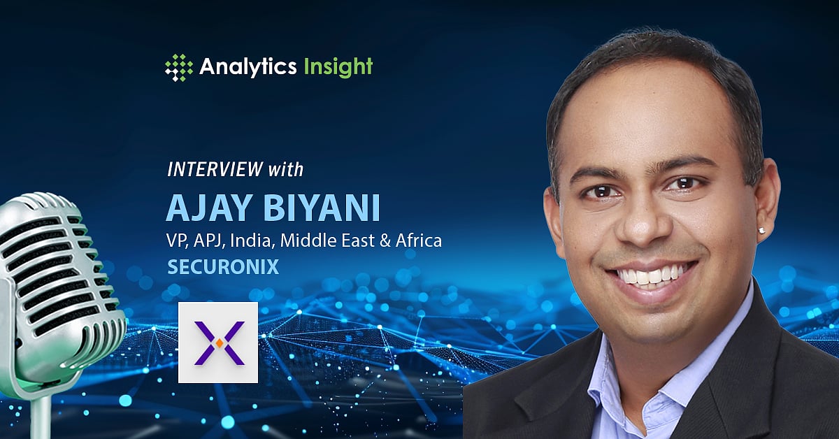 AI-Driven Cybersecurity and Global Expansion: Securonix’s Vision Through the Eyes of Ajay Biyani