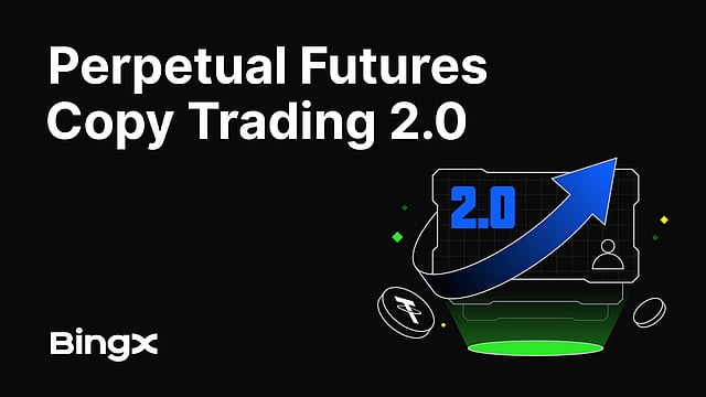 BingX Introduces Copy Trading 2.0: Greater Control, Transparency, and ...