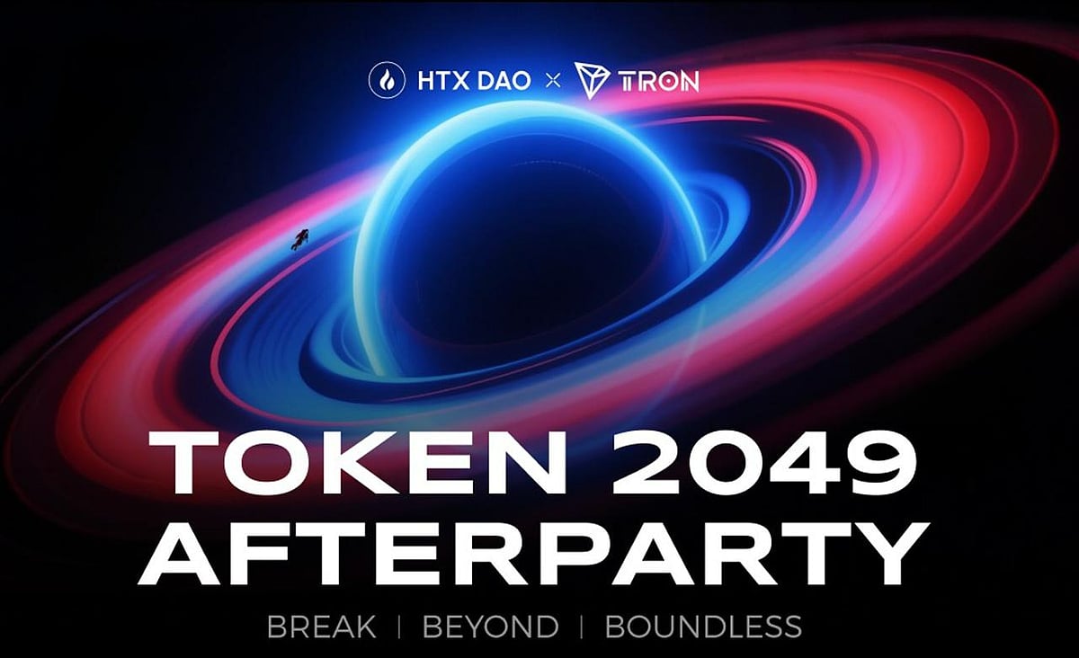 Galactic Celebration, Break Beyond Boundaries: HTX DAO x TRON TOKEN2049 Afterparty Set to Ignite ...