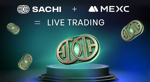 SACHI × MEXC: The Official $SACHI Listing Announcement
