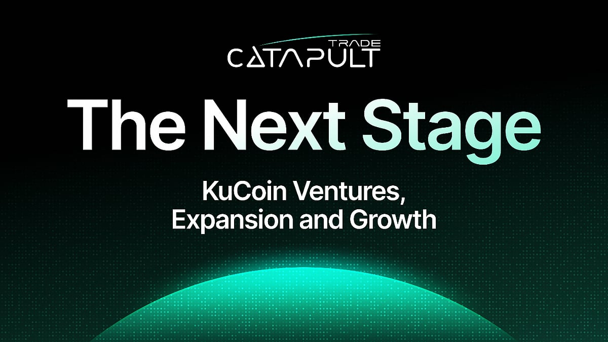 KuCoin Ventures Backs Catapult Trade Amid Wave of Consumer-Focused ...