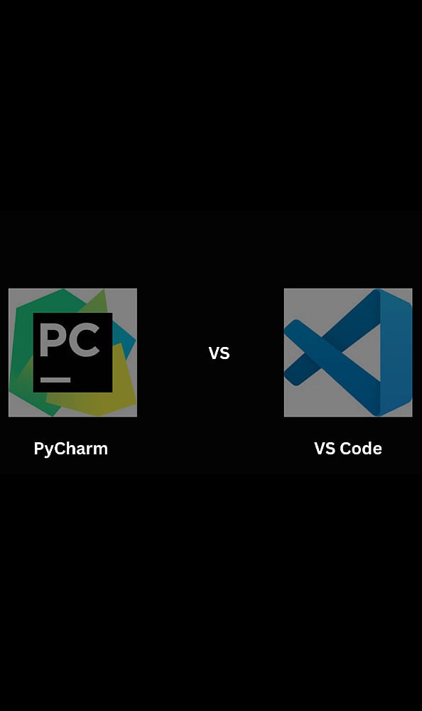 PyCharm vs VS Code: Which One is Better for Python Development?