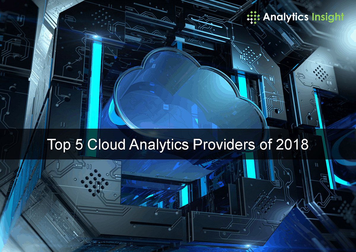 Top 5 Cloud Analytics Providers of 2018