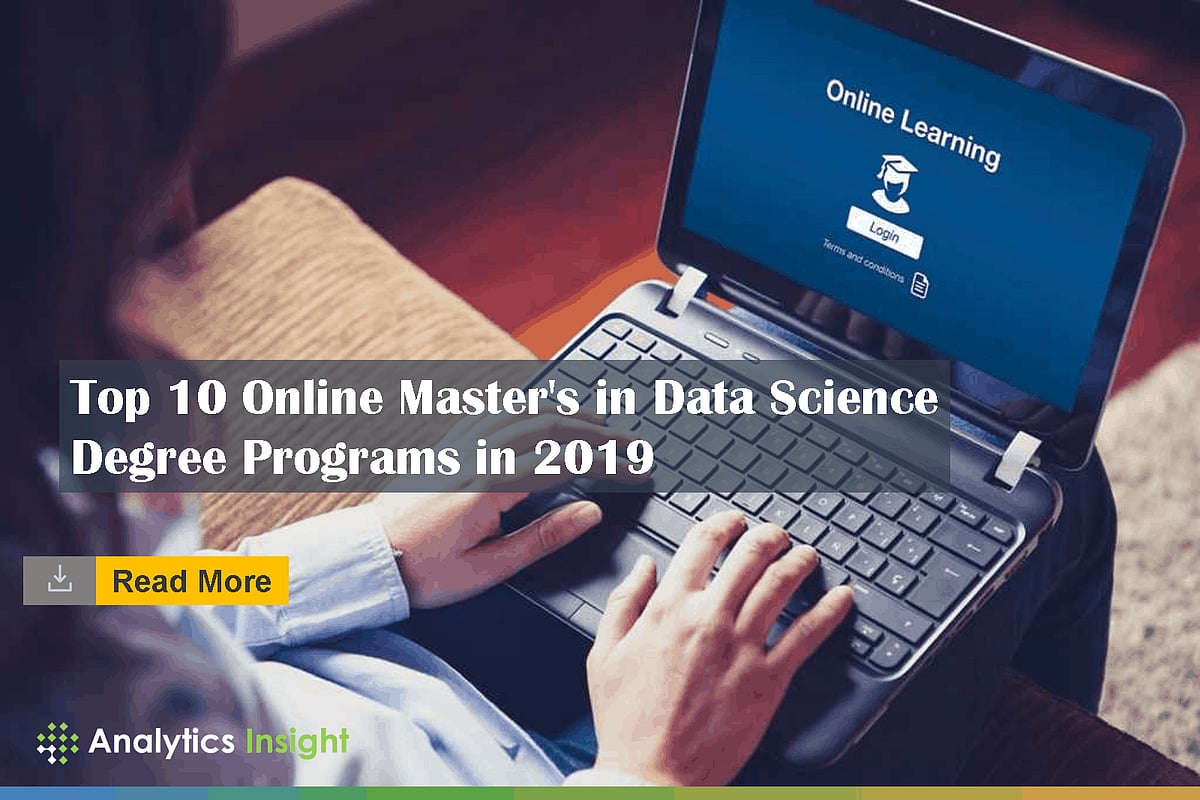 Top 10 Online Master’s in Data Science Degree Programs in 2019