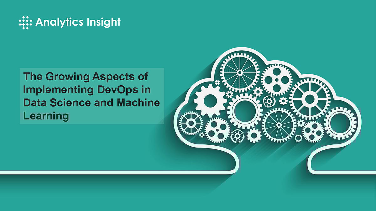 The Growing Aspects of Implementing DevOps in Data Science and Machine ...