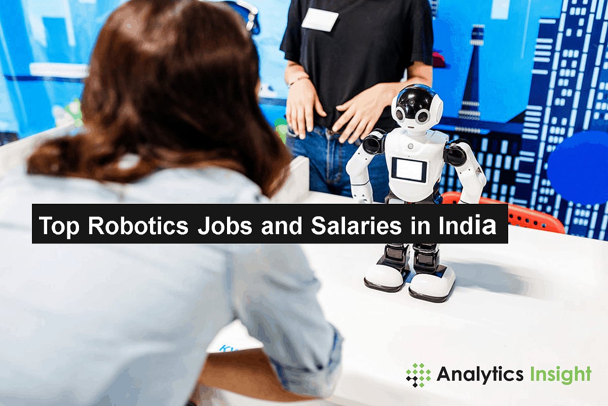 Top Robotics Jobs and Salaries in India