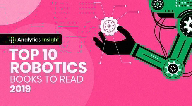 Top 10 Robotics Books to Read in 2019