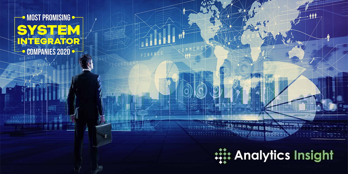The 10 Most Promising System Integrator Companies for 2020