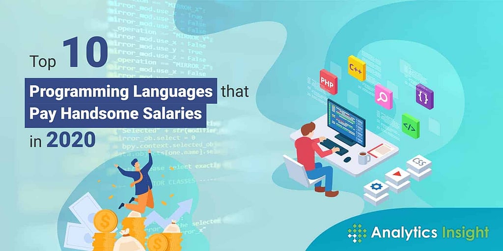 Top 10 Programming Languages That Pay Handsome Salaries in 2020