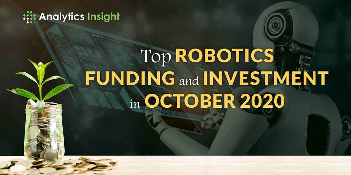 Top Robotics Funding and Investment in October 2020