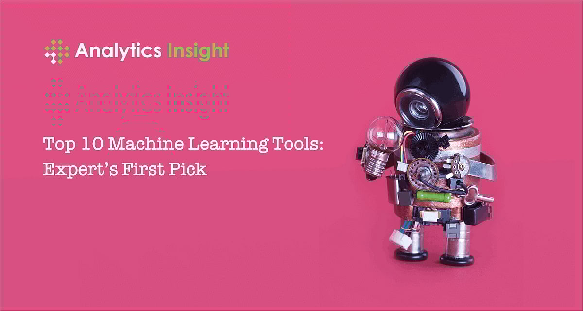Top 10 Machine Learning Tools: Expert’s First Pick