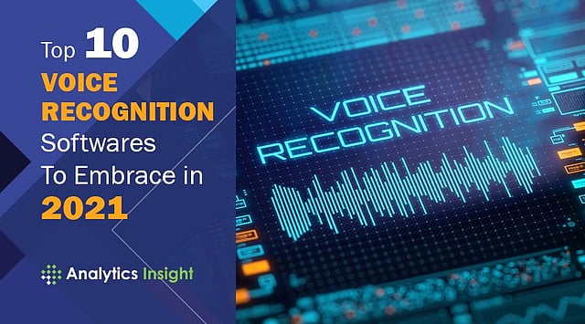 Top 10 Voice Recognition Software To Embrace in 2021