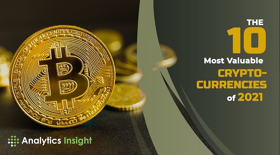 The 10 Most Valuable Cryptocurrencies of 2021