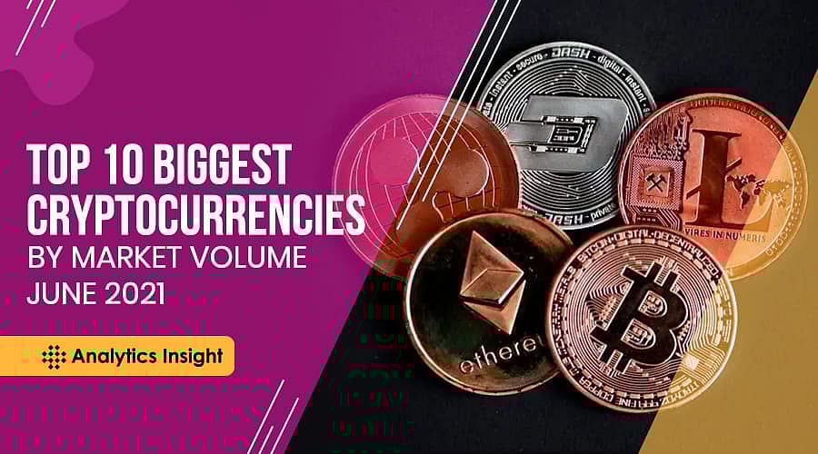Top 10 Biggest Cryptocurrencies By Market Volume, June 2021