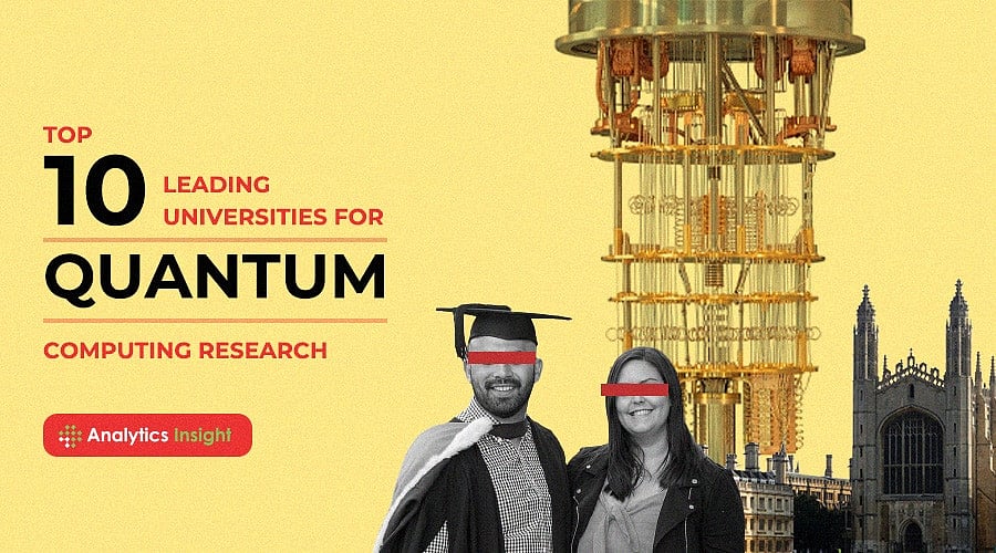 Top 10 Leading Universities for Quantum Computing Research