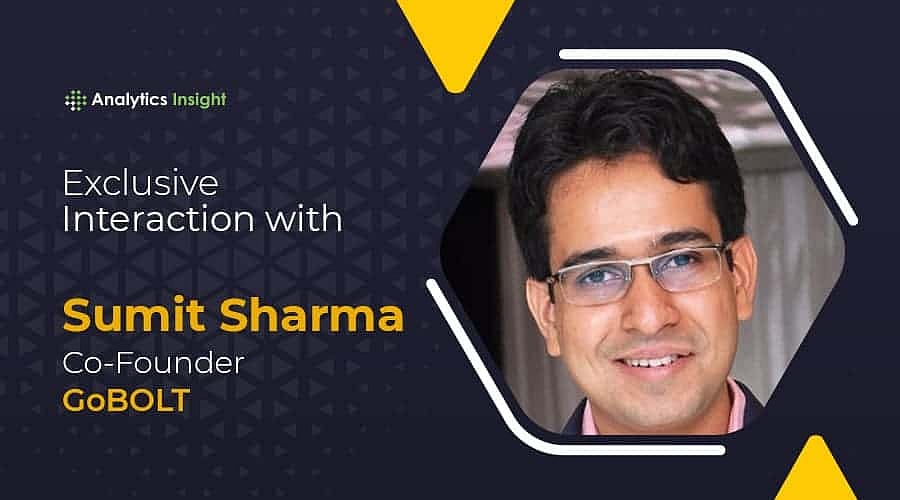 Exclusive Interaction with Sumit Sharma, Co-Founder at GoBOLT