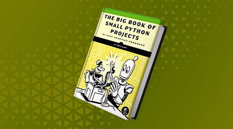 Book Review: The Big Book of Small Python Projects: 81 Easy Practice Programs
