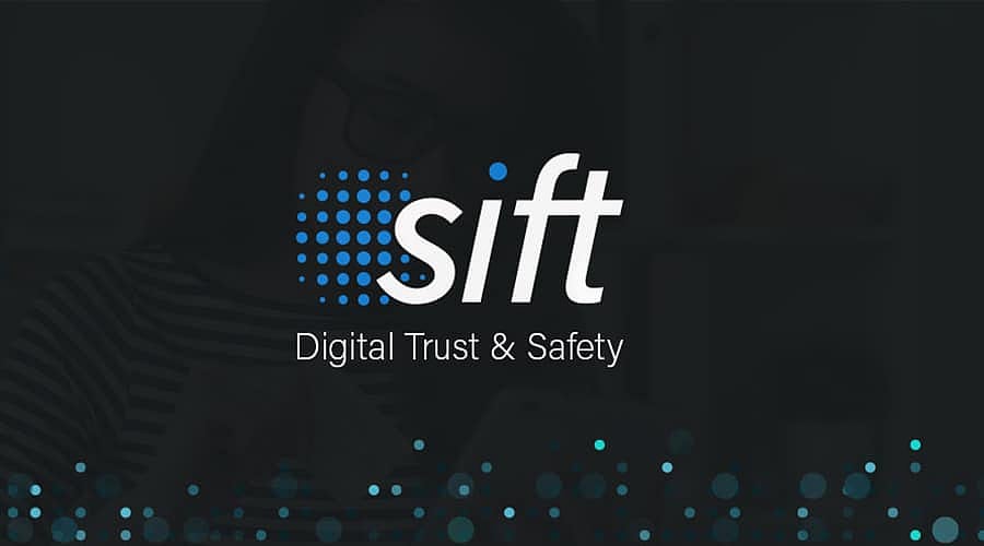 Sift: A Pioneer of Digital Trust and Safety