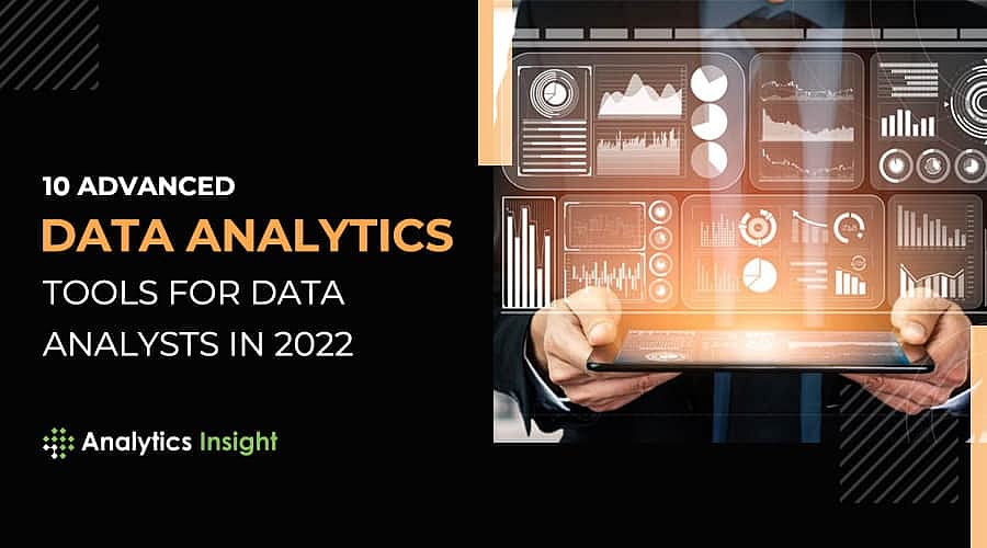 10 Advanced Data Analytics Tools for Data Analysts in 2022