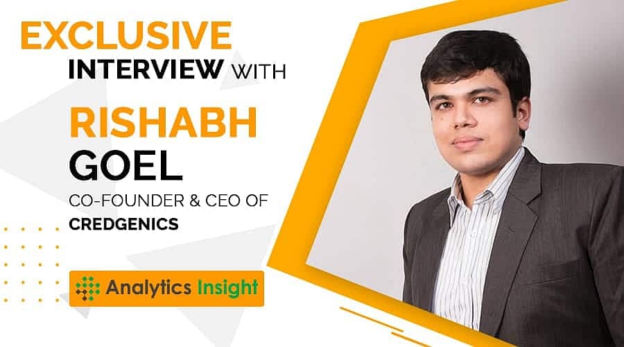 An Exclusive Interview with Rishabh Goel, Co-founder & CEO, Credgenics