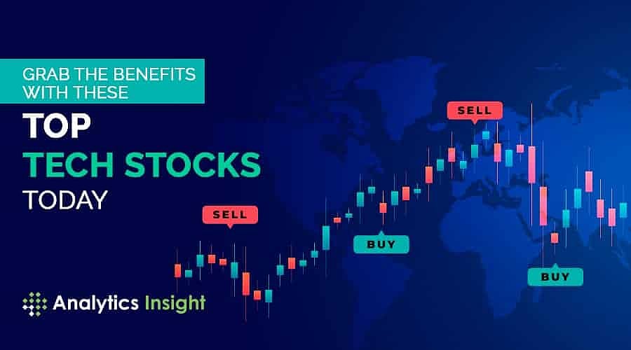 Grab the Benefits with These Top Tech Stocks Today