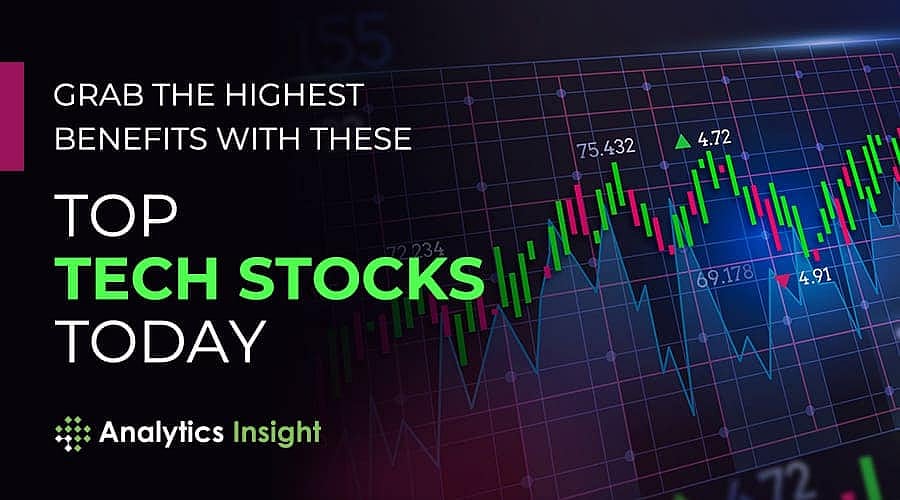 Grab the Highest Benefits with these Top Tech Stocks Today