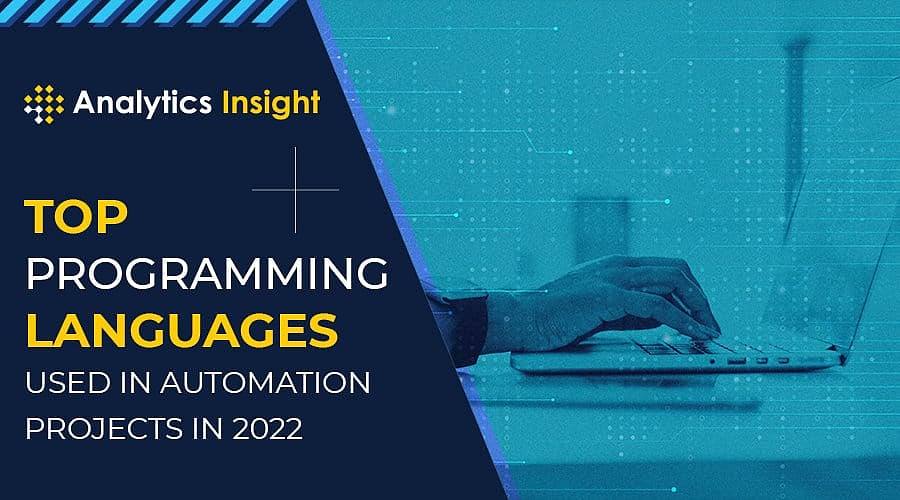 Top Programming Languages Used in Automation Projects in 2022