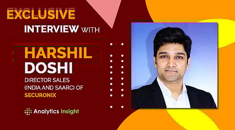 Exclusive Interview with Harshil Doshi, Director Sales (India and SAARC ...