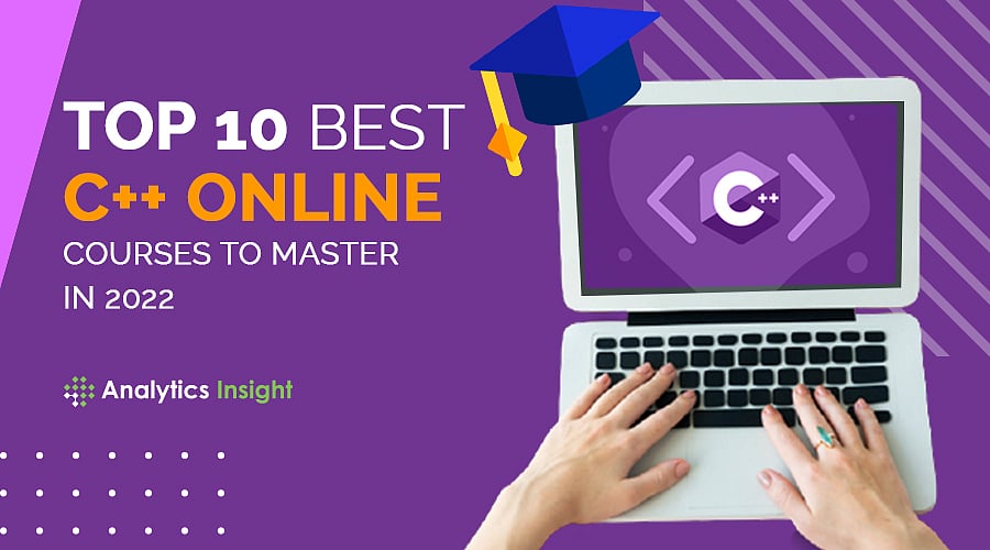 Top 10 Best C++ Online Courses to Master in 2022