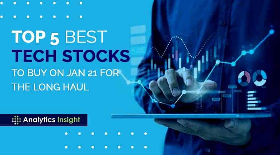 Top 5 Best Tech Stocks to Buy on Jan 21 for the Long Haul