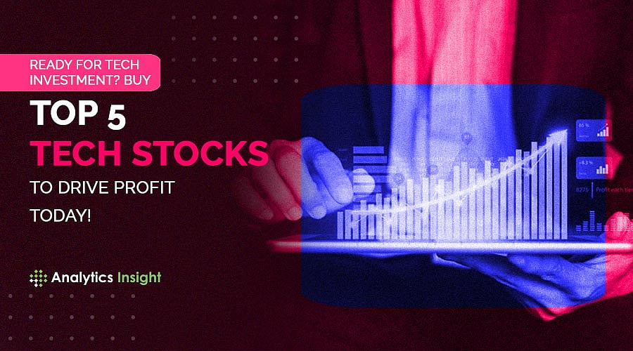 Ready for Tech Investment? Buy Top 5 Tech Stocks to Drive Profit Today!