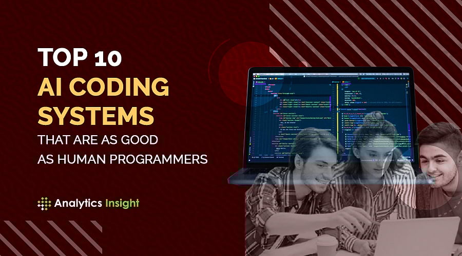 Top 10 AI Coding Systems that are As Good As Human Programmers